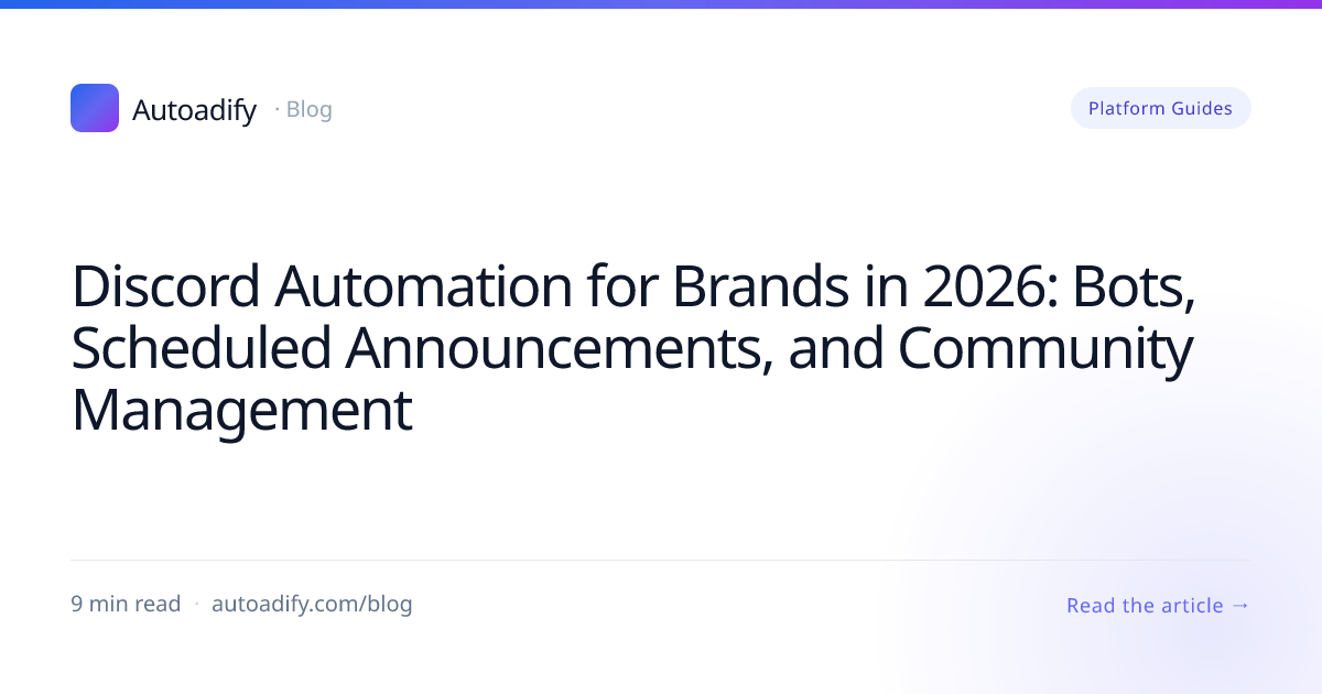 Discord Automation for Brands in 2026: Bots, Webhooks & Community ...